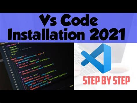 Vs Code Installation Step By Step Instruction Visual Studio Code