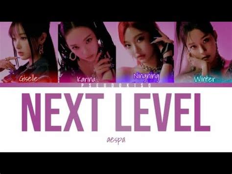 Next Level Aespa Colour Coded Lyrics Han Rom Eng YouTube