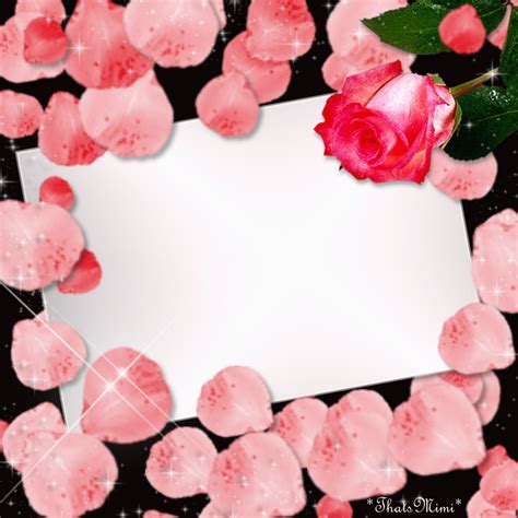 Thatsmimi S I Love You Frames April Love In Rose Petals