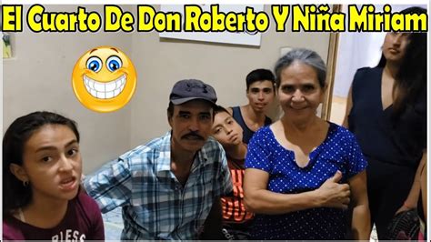 Presentamos El Nidito De Amor De Don Roberto Y Niña Miriam Así Es El