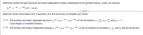 solved determine whether the given functions are linearly