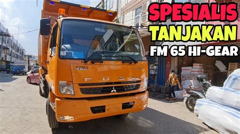 Fuso Fighter Fm Hi Gear Truk Spesialis Tanjakan Youtube