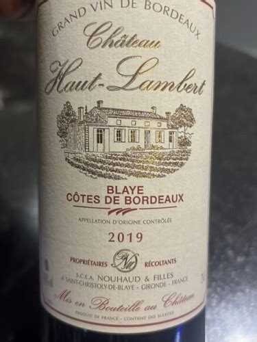 Château Haut Lambert Blaye Côtes de Bordeaux Vivino US
