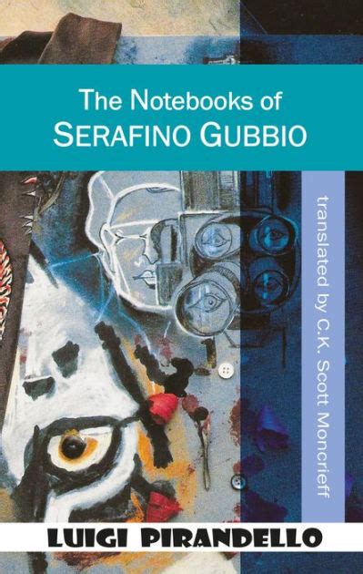 The Notebooks Of Serafino Gubbio Shoot By Luigi Pirandello Paperback