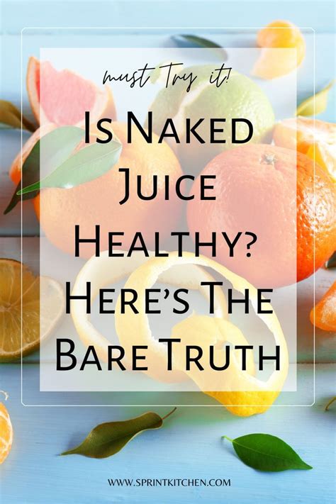 Is Naked Juice Healthy Heres The Bare Truth Naked Smoothie Recipe