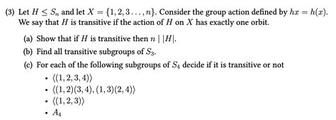 solved 3 let h≤sn and let x {1 2 3… n} consider the group