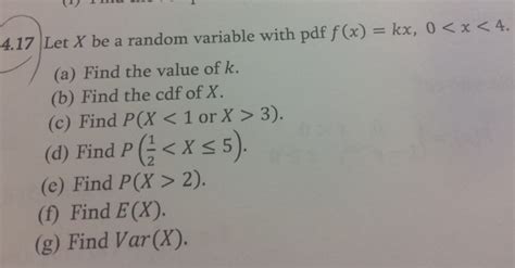 solved let x be a random variable with pdf f x kx 0