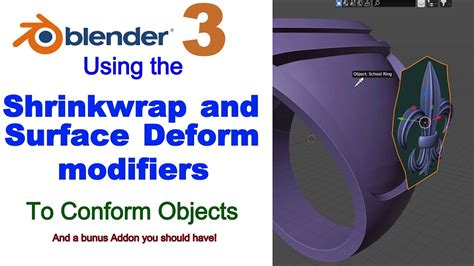 Blender 3 Tutorial Shrinkwrapping And Surface Deforming An Object To