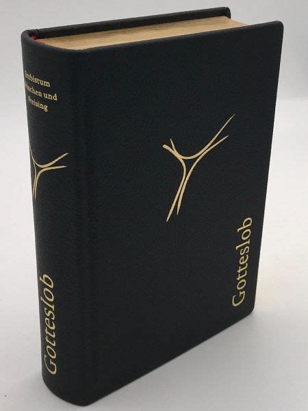 Gotteslob Katholisches Gebet und Gesangbuch Ausgabe für das
