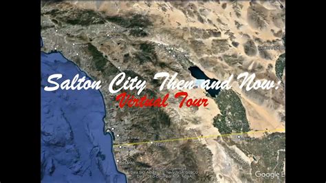 Salton City Then And Now Virtual Tour YouTube