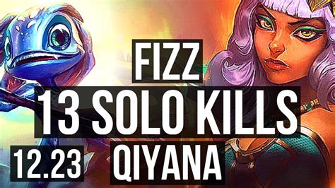 Fizz Vs Qiyana Mid Solo Kills Legendary Games