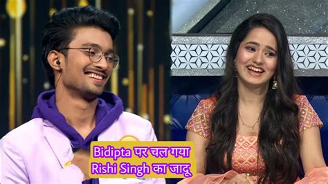 Bidipta न Rishi क दय Romantic reply Rishi Singh Bidipta