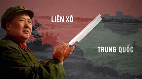 Giải thích Chia rẽ Trung Xô Trung Quốc và Liên Xô đã trở thành kẻ