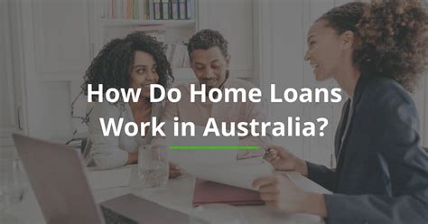 How Do Home Loans Work In Australia Zanda Wealth Mortgage Brokers