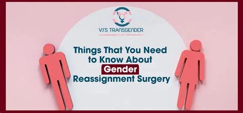 Things That You Need To Know About Gender Reassignment Surgery