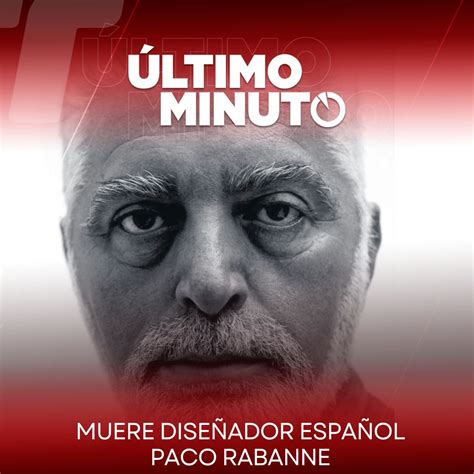 Telemetro Reporta on Twitter El diseñador español Paco Rabanne que
