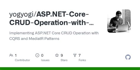 github yogyogi asp core crud operation with cqrs and mediatr patterns implementing asp