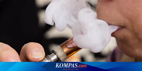 Vape Masih Digandrungi Anak Muda Ini Bahayanya Menurut Dokter