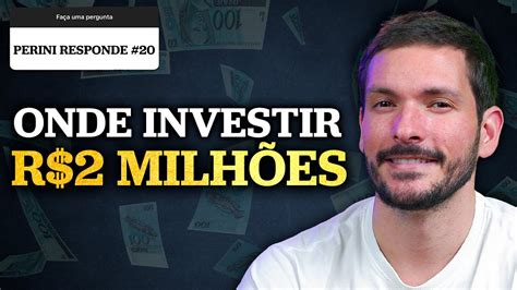 ONDE INVESTIR R 2 MILHÕES VALE A PENA VENDER IMÓVEIS PARA INVESTIR NA