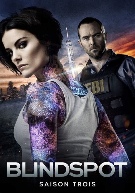 Saison 3 Blindspot streaming où regarder les épisodes