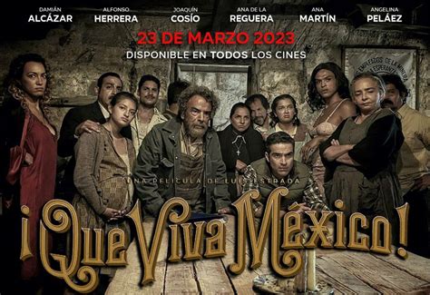 Presentan la película Que Viva México Quintana Roo Hoy