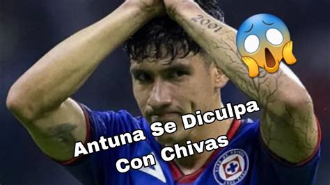 Uriel Antuna Pide Disculpas Al Chivas José Armando Cumple Su Sueño