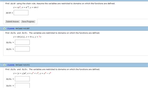 solved find dz dt using the chain rule assume the variables