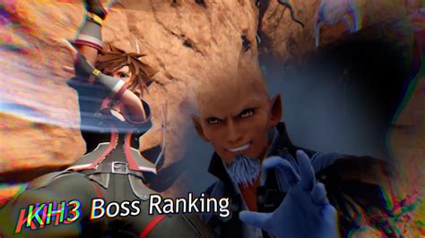 All Kingdom Hearts 3 Bosses Ranked From Easiest To Hardest YouTube