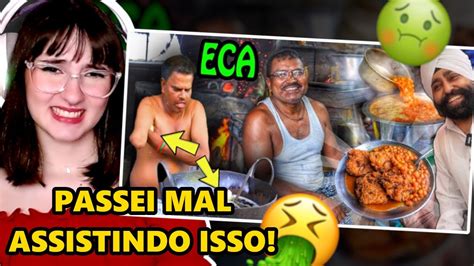 As Comidas de Rua mais Nojentas da India Você comeria isso REACT