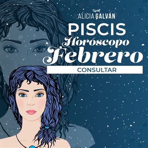 Horóscopo Mensual Piscis Alicia Galván en 2021 Piscis Horoscopo