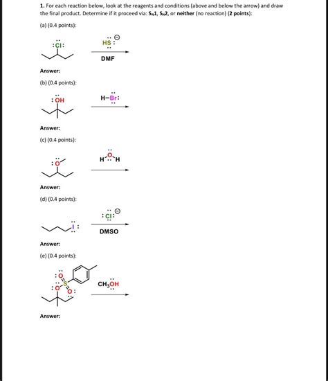 Solved 1 For Each Reaction Below Look At The Reagents And Chegg