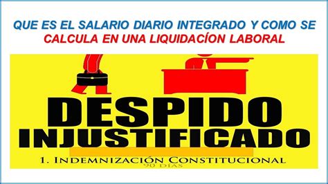QUE ES Y COMO SE CALCULA EL SALARIO DIARIO INTEGRADO YouTube