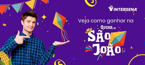 Como Ganhar na Quina de São João Guia 2023 Intersena