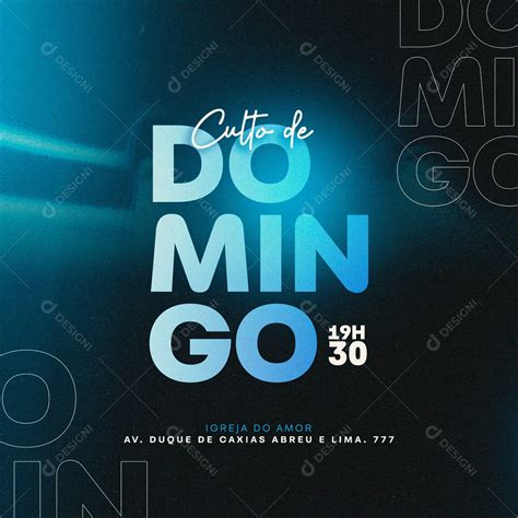Culto De Domingo Igreja Do Amor Flyer Gospel 19H30 Social Media PSD