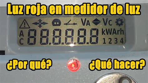 Medidor de luz CFE Luz roja encendida qué significa