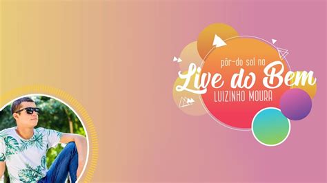 Live Luizinho Moura YouTube