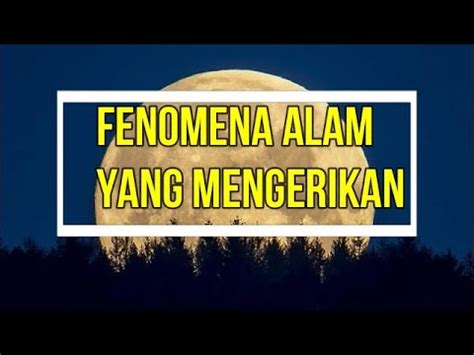 Fenomena Alam Yang Mengerikan Terekam Kamera Youtube