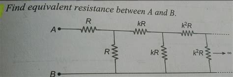 Find The Equivalent Resistance Between A And B