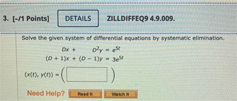 Solved Solve The Given System Of Differential Equations By Chegg