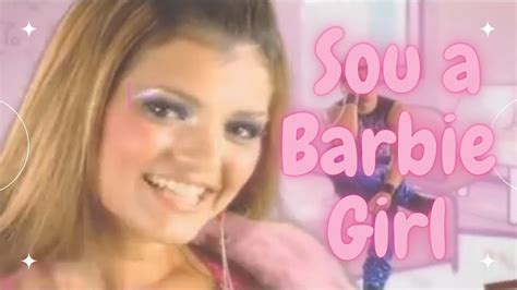 Sou A Barbie Girl Kelly Key YouTube