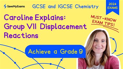 Caroline Explains Group VII Displacement Reactions GCSE IGCSE