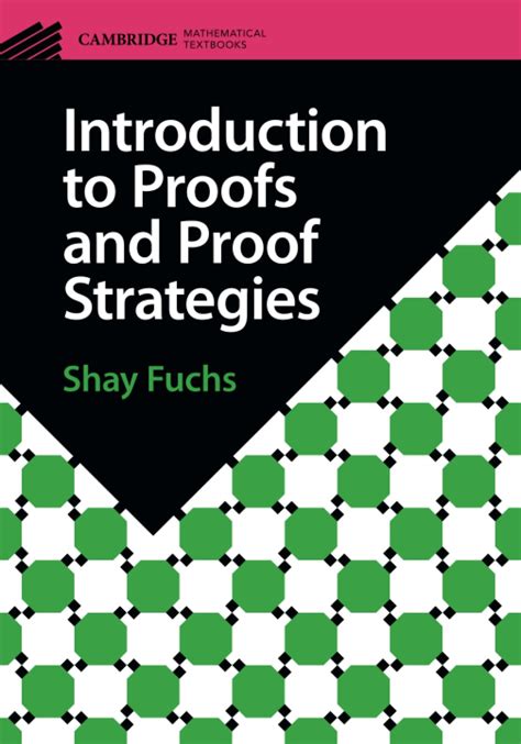 Buy Introduction To Proofs And Proof Strategies Cambridge Mathematical