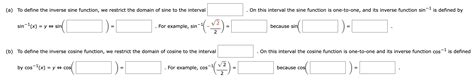 solved a ﻿to define the inverse sine function we restrict