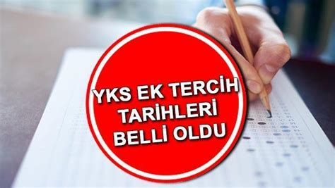YKS ek tercih kılavuzu yayımlandı mı YKS 2022 ek tercih tarihleri