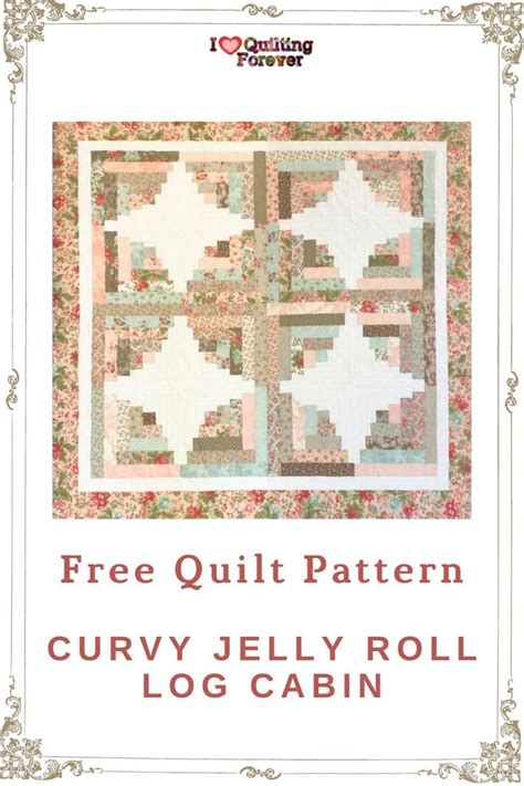 The Free Quilt Pattern For Curly Jelly Roll Log Cabin