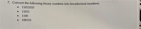 solved convert the following binary numbers into hexadecimal