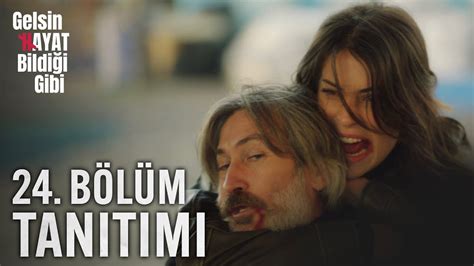 Gelsin Hayat Bildi I Gibi B L M Tan T M Youtube