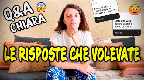 CHIARA RISPONDE DAVVERO Alle Domande SCOMODE Q A Ep 2 YouTube