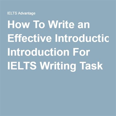 Ielts Writing Task 2 How To Write An Effective Introduction Artofit