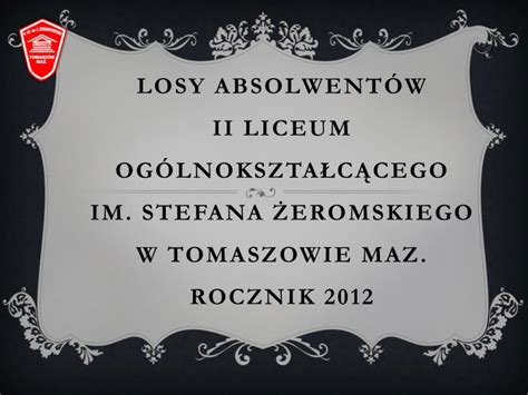 PPT Ukończyło szkołę ogółem 150 100 Posiadamy informacje o 150